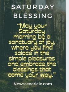 100 Best Saturday Morning Blessings Quotes To Inspire | News Seo Article