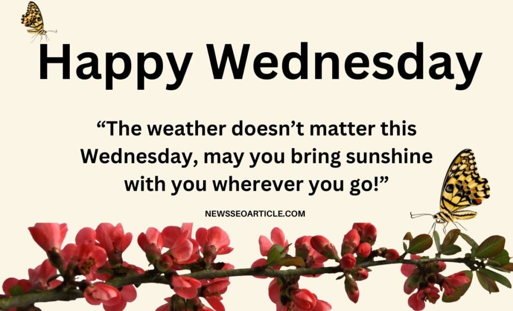 100 Best Wednesday Morning Blessings Quotes To Inspire | News Seo Article