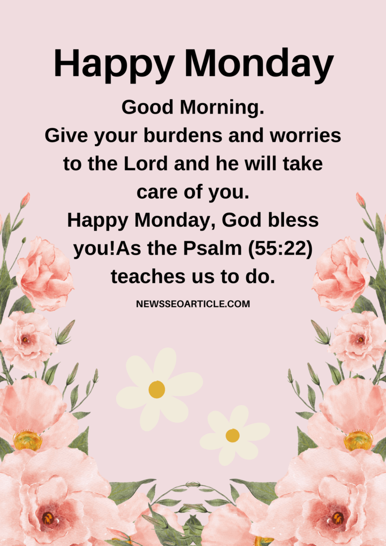 104 Best Monday Morning Blessings Images And Quotes | News Seo Article