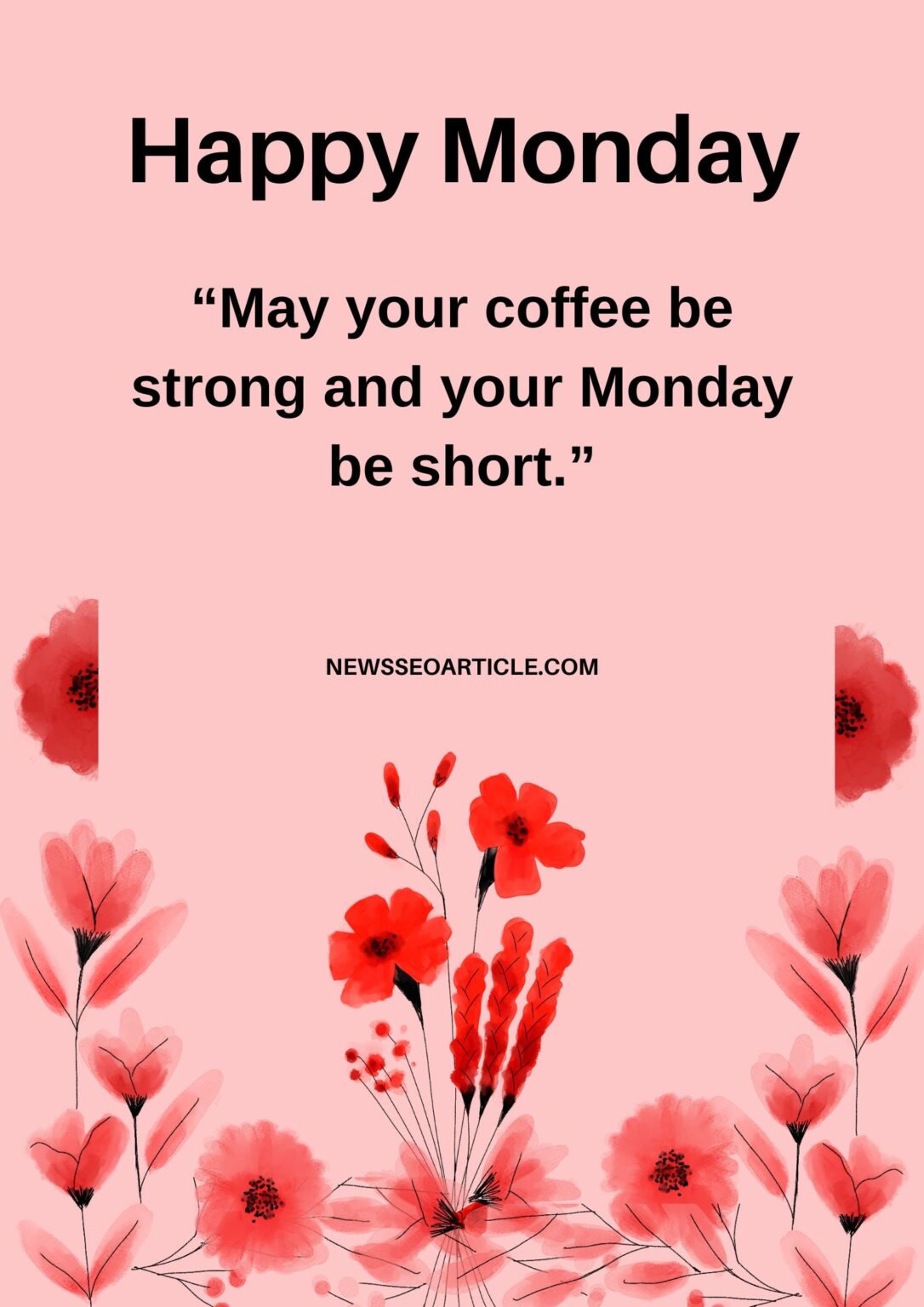 100 Best Monday Morning Blessings Quotes For Friends | News Seo Article
