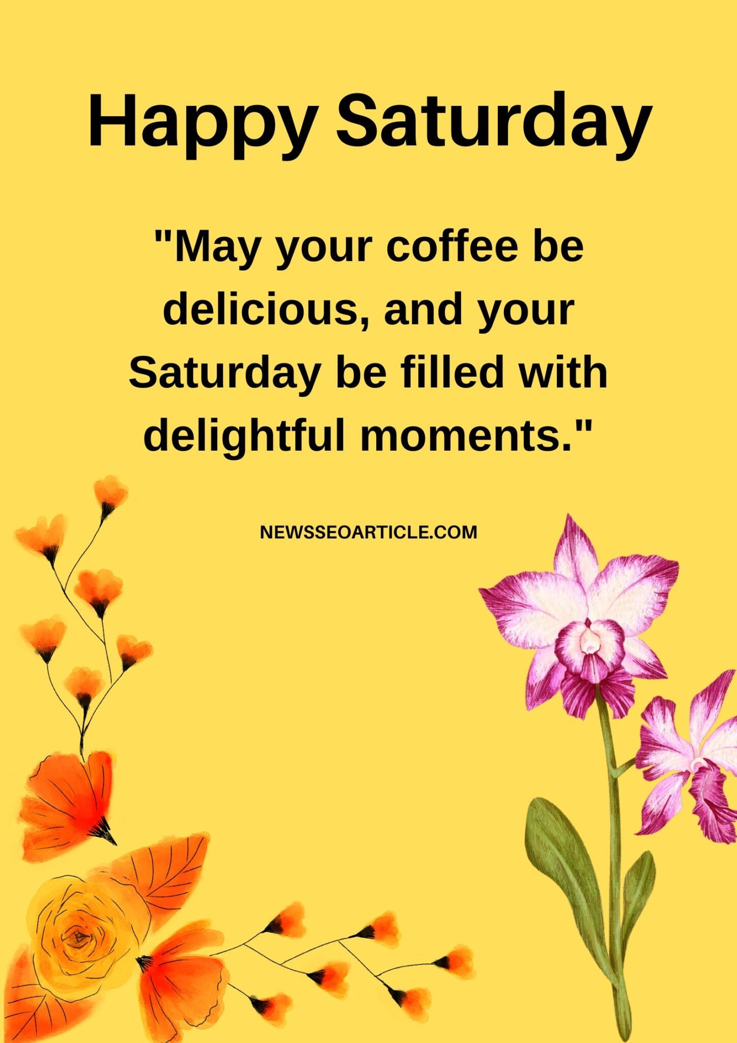 101 Best Saturday Morning Blessings Quotes For Friends | News Seo Article