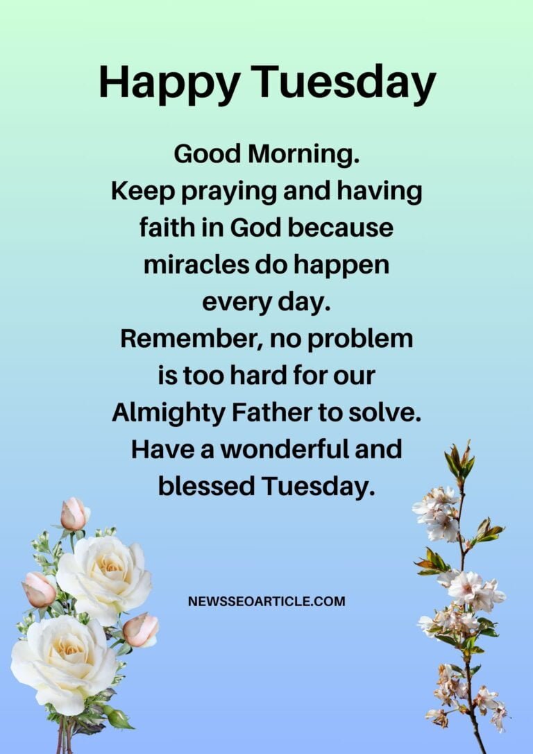 102 Best Tuesday Morning Blessings Images And Quotes | News Seo Article