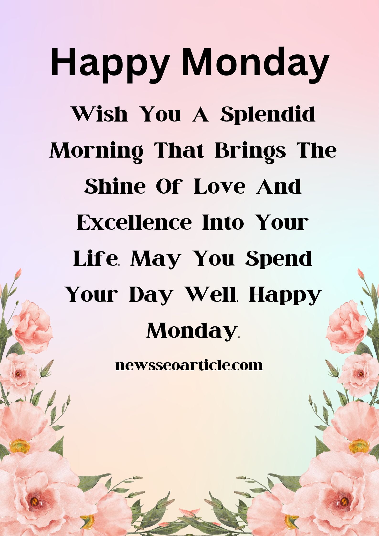 100 Best Monday Morning Blessings Quotes To Inspire | News Seo Article