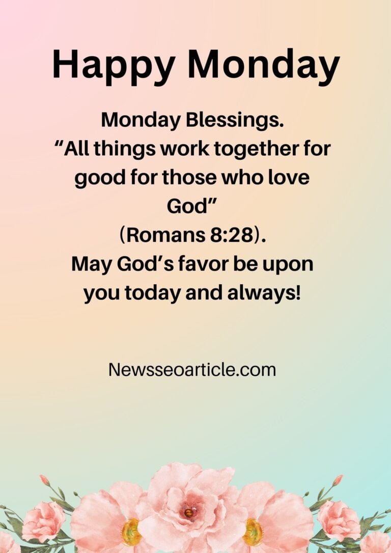 104 Best Monday Morning Blessings Images And Quotes | News Seo Article