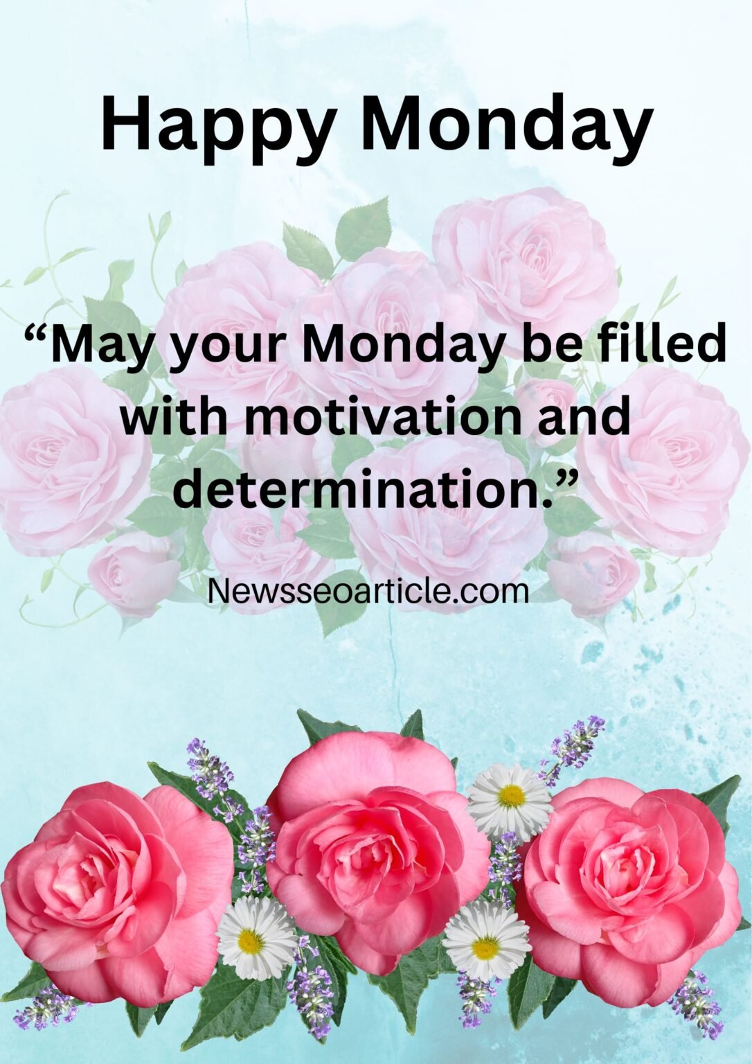 100 Best Monday Morning Blessings Quotes For Friends | News Seo Article